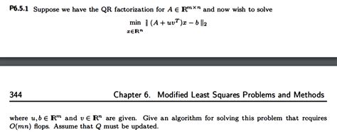 Solved P6 5 1 Suppose We Have The Qr Factorization For A E