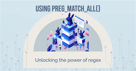 Unlock The Power Of Preg Match All Simplifying Regex Magic