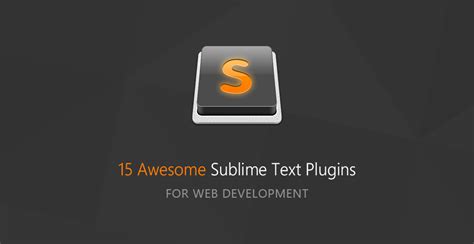 15 Awesome Sublime Text Plugins For Web Development Tutorialzine