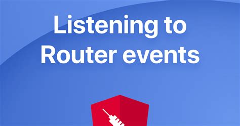 💉 Shot 4 How To Listen To Angular Router Events By Nikita Poltoratsky Angular Shots Medium