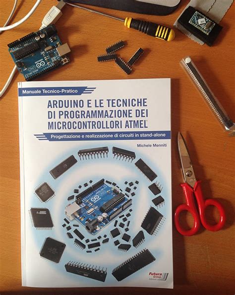 Consigli Di Lettura Arduino E Le Tecniche Di Programmazione Dei