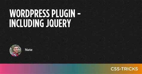 Wordpress Plugin Including Jquery Css Tricks