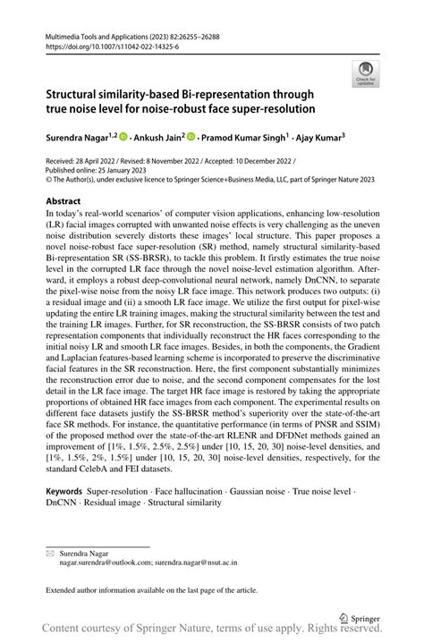 Structural Similarity Based Bi Representation Through True Noise Level For Noise Robust Face