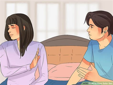 Ways To Have Safer Sex Wikihow