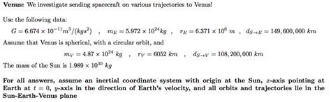 Solved Venus We Investigate Sending Spacecraft On Various