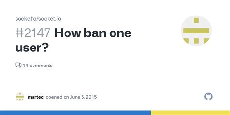 How Ban One User Issue Socketio Socket Io GitHub
