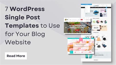 7 wordpress single post templates to use for your blog website