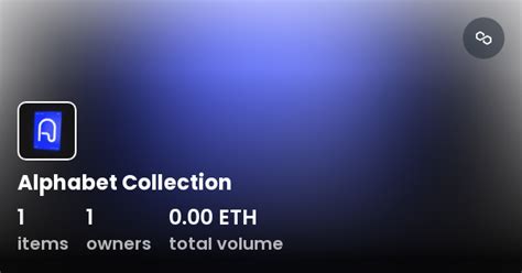 Alphabet Collection Collection Opensea