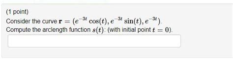 solved r e−3tcos t e−3tsin t e−3t gth function s t