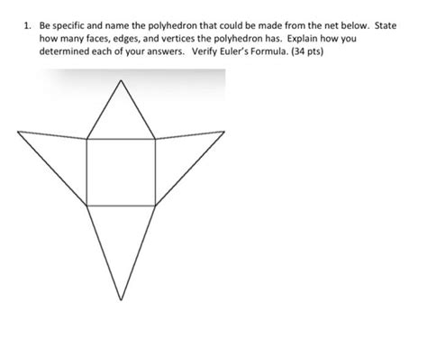 Solved Be Specific And Name The Polyhedron That Could Be Chegg