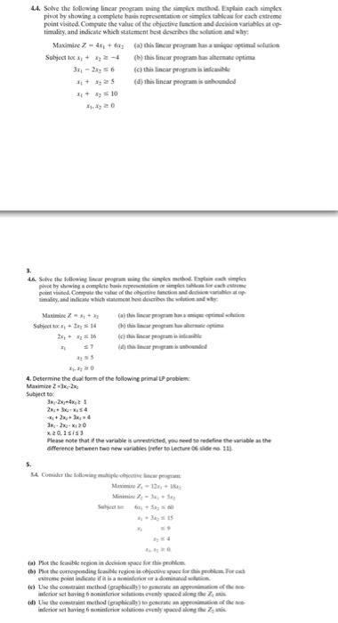 Solved 44 Solve The Following Linear Program Using The
