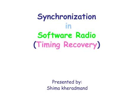 ppt synchronization in software radio timing recovery powerpoint