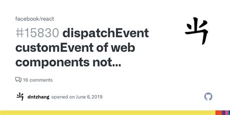 Dispatchevent Customevent Of Web Components Not Working · Issue 15830
