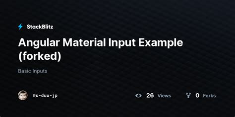 Angular Material Input Example Forked Stackblitz