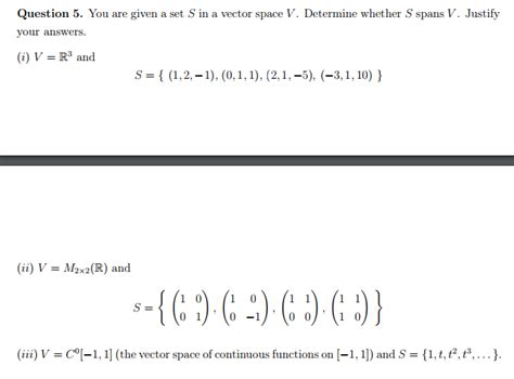 solved question 5 you are given a set s in a vector space
