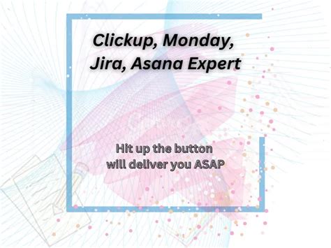 Professional Project Manager Clickup Monday Jira Asana Expert Upwork