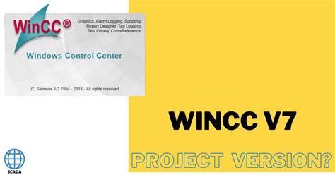 Scada World How Do We Find Out The Wincc V7 Version Of The Project