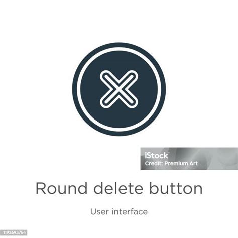 Round Delete Button Icon Vector Trendy Flat Round Delete Button Icon From User Interface