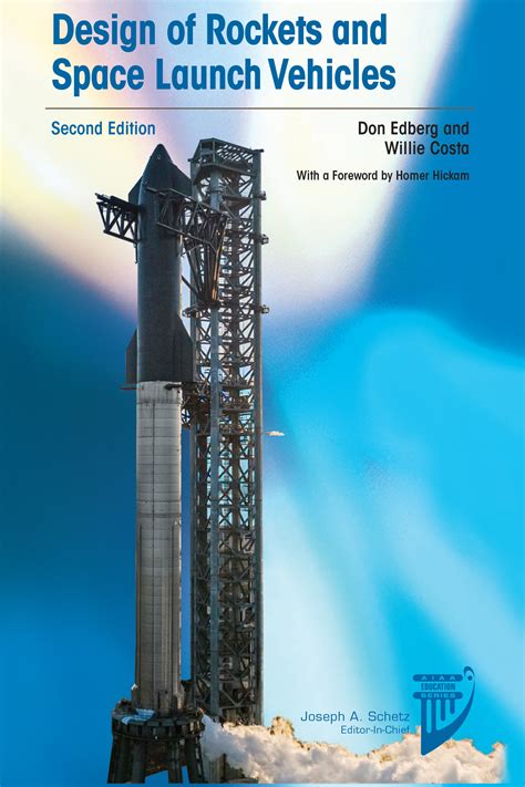 Design Of Rockets And Space Launch Vehicles Second Edition Aiaa Education Series