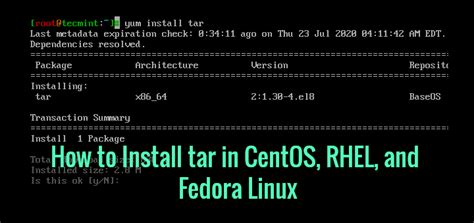 如何在centos，rhel和fedora中安装焦油