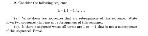Solved Consider The Following Sequence A Chegg Com