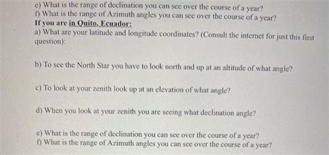 Solved E What Is The Range Of Declination You Can See Over