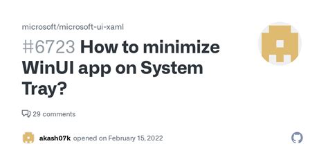 How To Minimize Winui App On System Tray · Issue 6723 · Microsoft