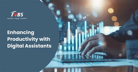 Enhancing Productivity With Digital Assistants