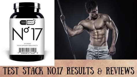 Test Stack No17 Reviews Is It The Best T Booster Enliven Articles