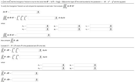 Solved 1 Point Verify That The Divergence Theorem Is True