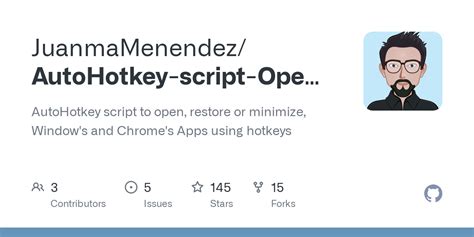 Github Juanmamenendezautohotkey Script Open Show Apps Autohotkey Script To Open Restore Or