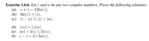 Solved Exercise Let Z And W Be Any Two Complex Chegg