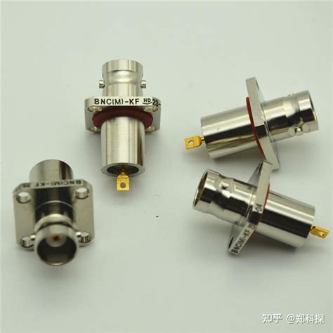 真空bnc连接器产品优势 知乎