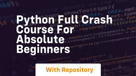 Python Full Crash Course For Absolute Beginners Youtube