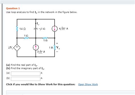 Solved Question 1 Use Loop Analysis To Find I In The Network Chegg Com