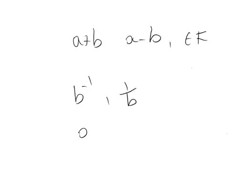 solved fractions for a field f a ∈𝔽 and b ∈𝔽 {0} define a