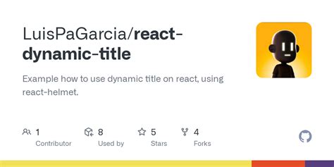 Github Luispagarciareact Dynamic Title Example How To Use Dynamic Title On React Using