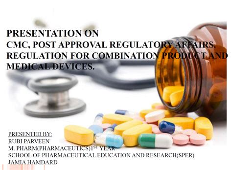 Cmc Post Approval Regulatory Affairs Regulation For Combination