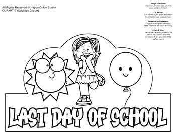 Last Day Of School Craft Crowns Headbands End Of Year Tpt