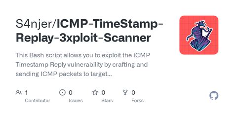 GitHub S4njer ICMP TimeStamp Replay 3xploit Scanner This Bash Script