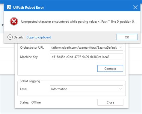 Uipath Unexpected Character Encountered While Parsing Value