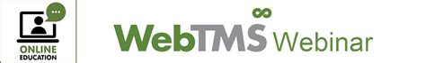 WebTMS Webinar Fundamental Session Web TMS