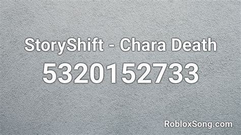 Storyshift Chara Death Roblox Id Roblox Music Codes