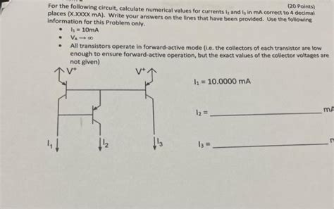 For The Following Circuit Calculate Numerical Values Chegg