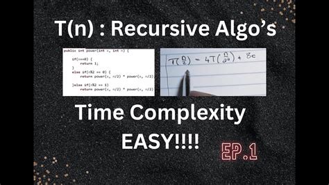 Time Complexity Made Easy Part 1 Of 2 Write Tn Expression For