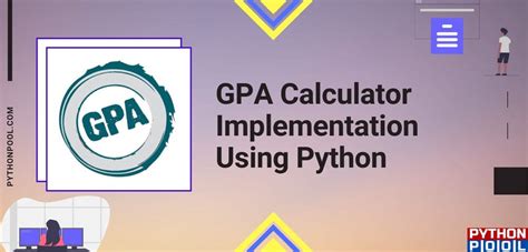 Gpa Calculator Implementation Using Python Data Insight