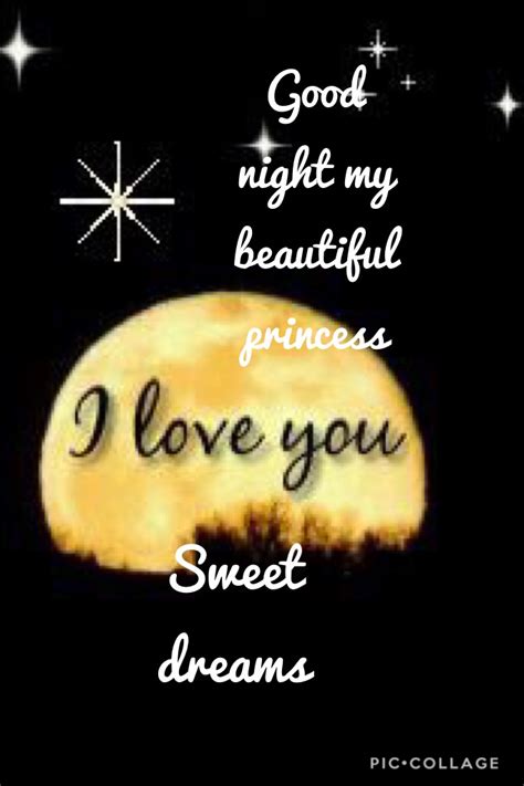 Sweet Dreams Sweet Dreams My Love Good Night I Love You Sweet Dream