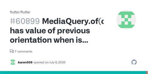 MediaQuery Of Context Orientation Has Value Of Previous Orientation