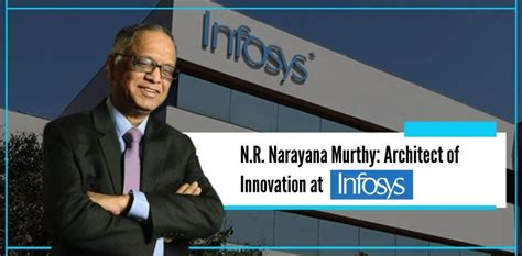 N R Narayana Murthy Architect Of Innovation At Infosys — Nishant Verma Harsh Panda Medium