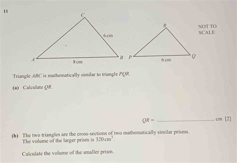 solved 11 not to scale triangle abc is mathematically similar to triangle pqr a calculate [math]
